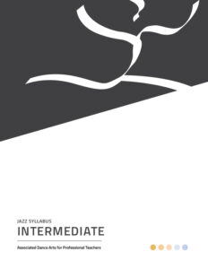 Intermediate Jazz Syllabus – Associated Dance Arts for Professional ...